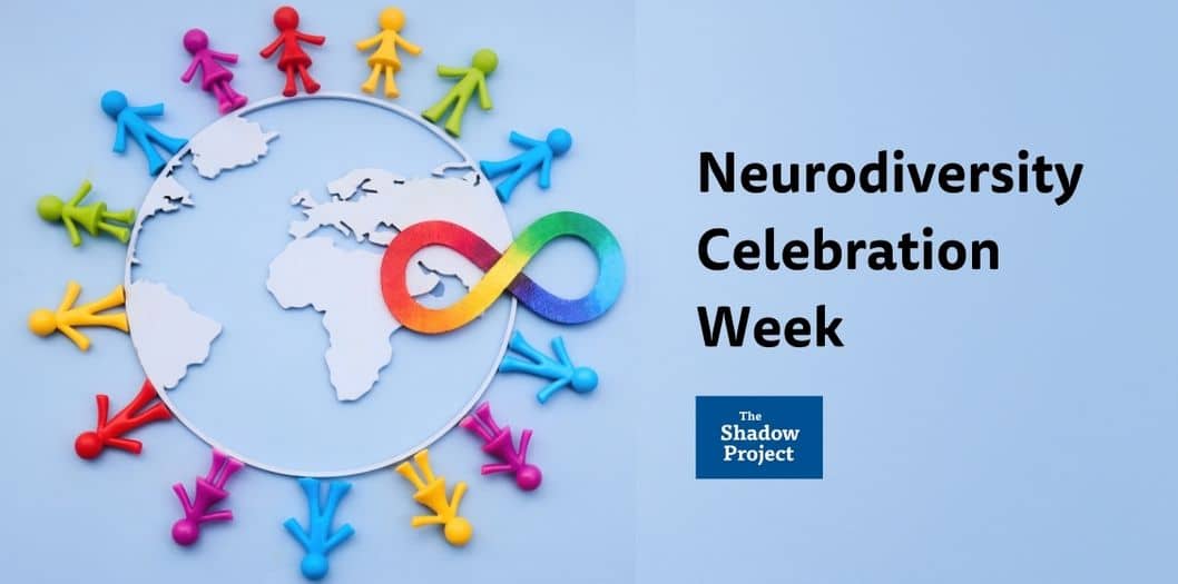 Neurodiversity Celebration Week Resources - The Shadow Project